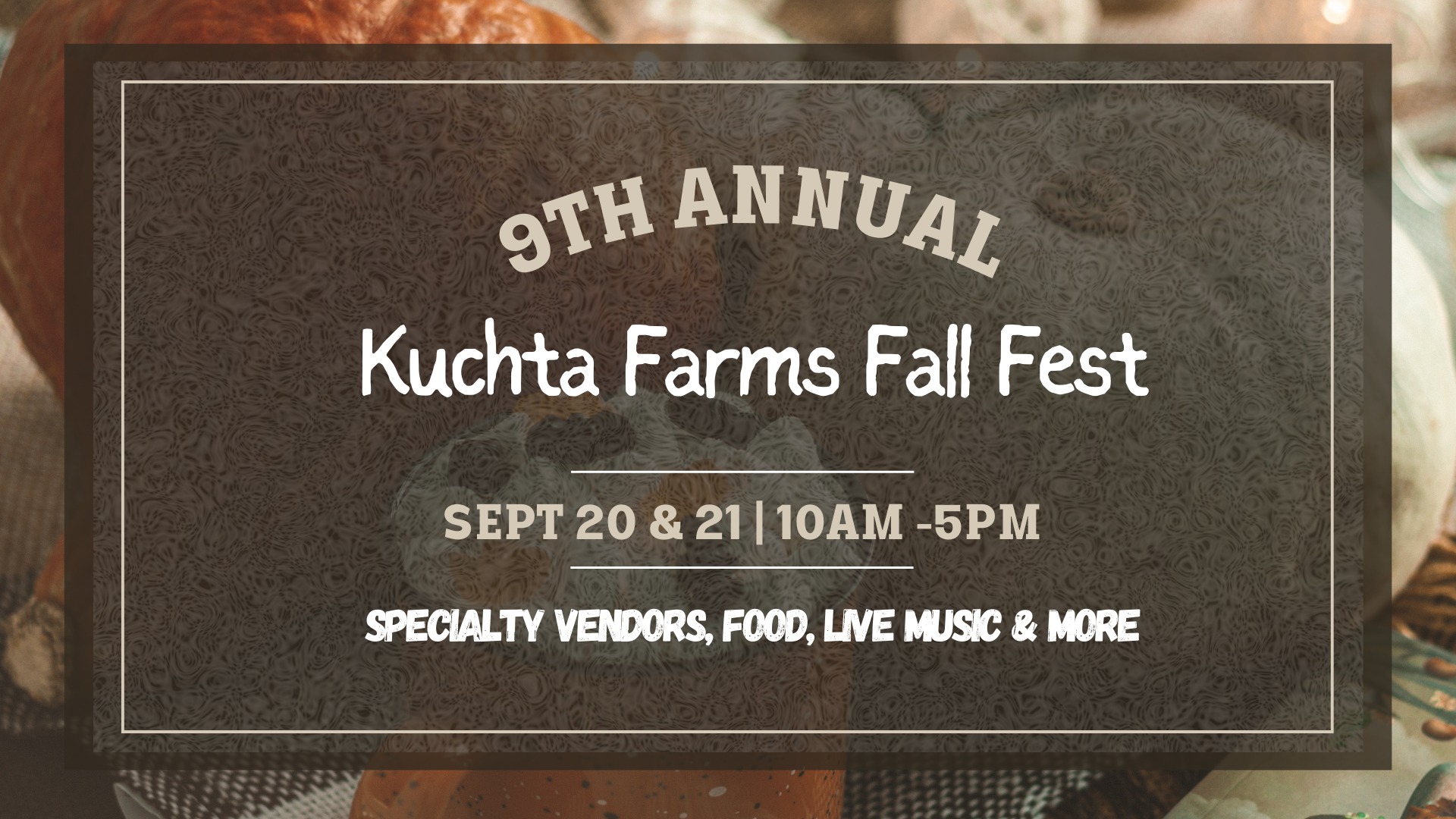9th Annual Kuchta Farms Fall Fest - Truly Trumbull