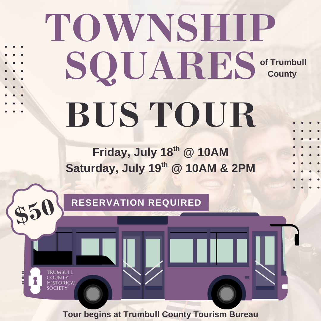 Bus Tour of Township Squares - Truly Trumbull