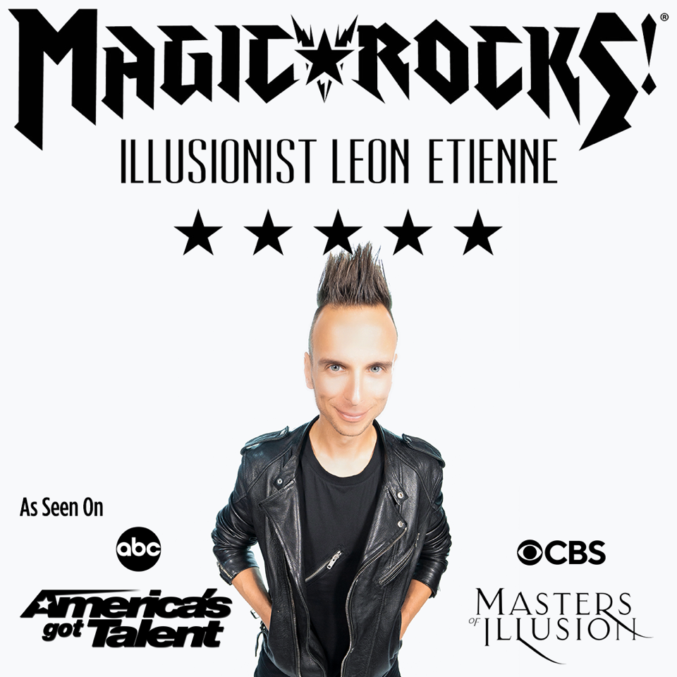 Magic Rocks! Illusionist Leon Etienne - Truly Trumbull
